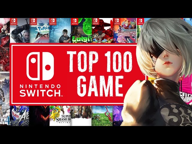 100 Best Nintendo Switch Games You Must Play - ZXbyte.com