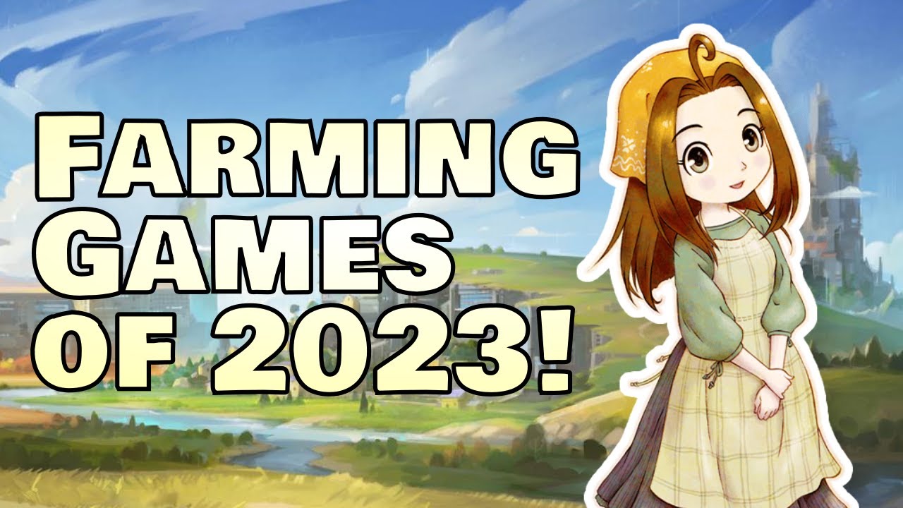 10 Amazing Switch Farming Sim Games Releasing in 2023! - ZXbyte.com